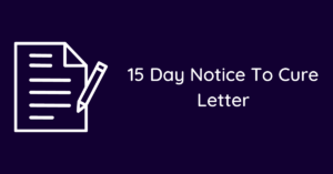 15 Day Notice To Cure Letter (10 Samples)