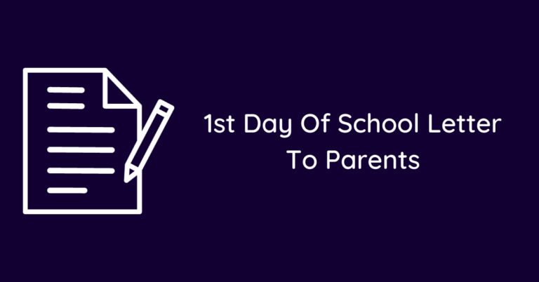 1st Day Of School Letter To Parents (10 Samples)