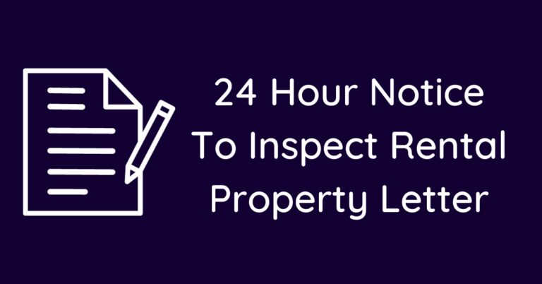 24 Hour Notice To Inspect Rental Property Letter (10 Samples)