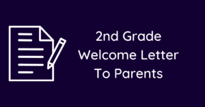 2nd Grade Welcome Letter To Parents (10 Samples)
