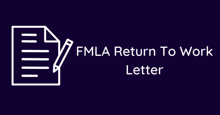 FMLA Return To Work Letter - Sample Letter Hub