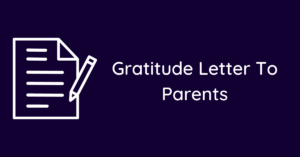 Gratitude Letter To Parents - Sample Letter Hub