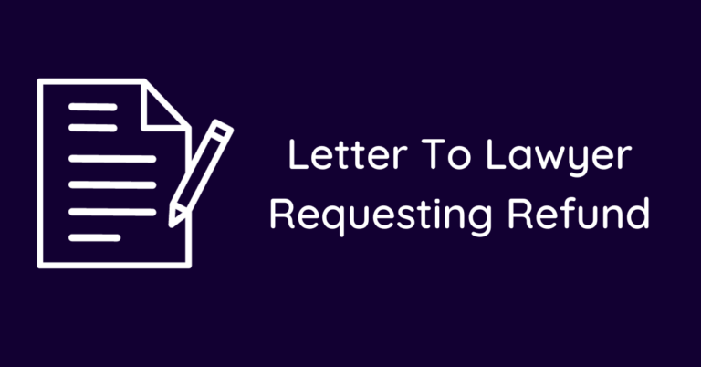 Letter To Lawyer Requesting Refund - Sample Letter Hub
