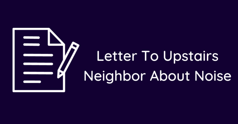 Letter To Upstairs Neighbor About Noise - Sample Letter Hub