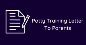 Potty Training Letter To Parents - Sample Letter Hub