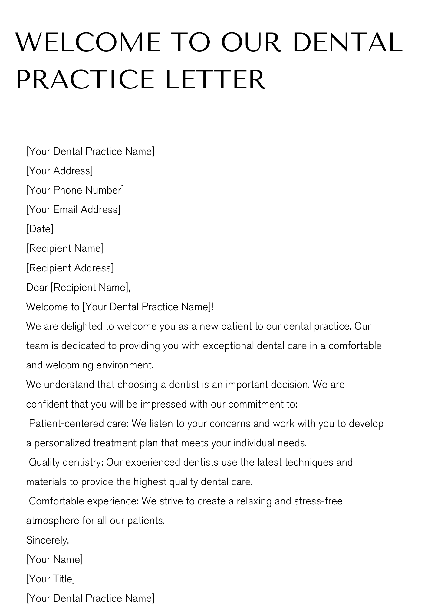 Welcome To Our Dental Practice Letter (5 Samples)