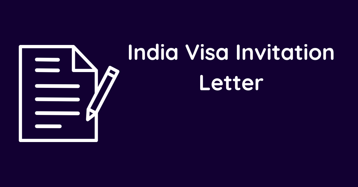 India Visa Invitation Letter