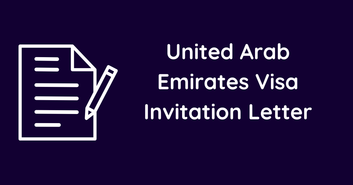 United Arab Emirates Visa Invitation Letter