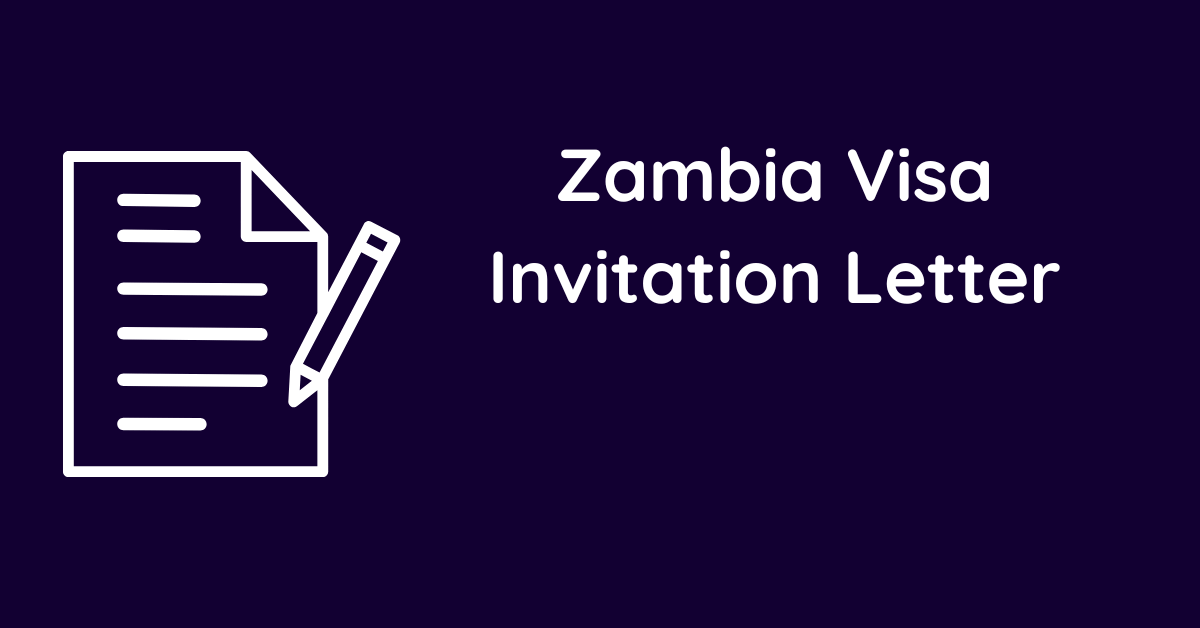 Zambia Visa Invitation Letter