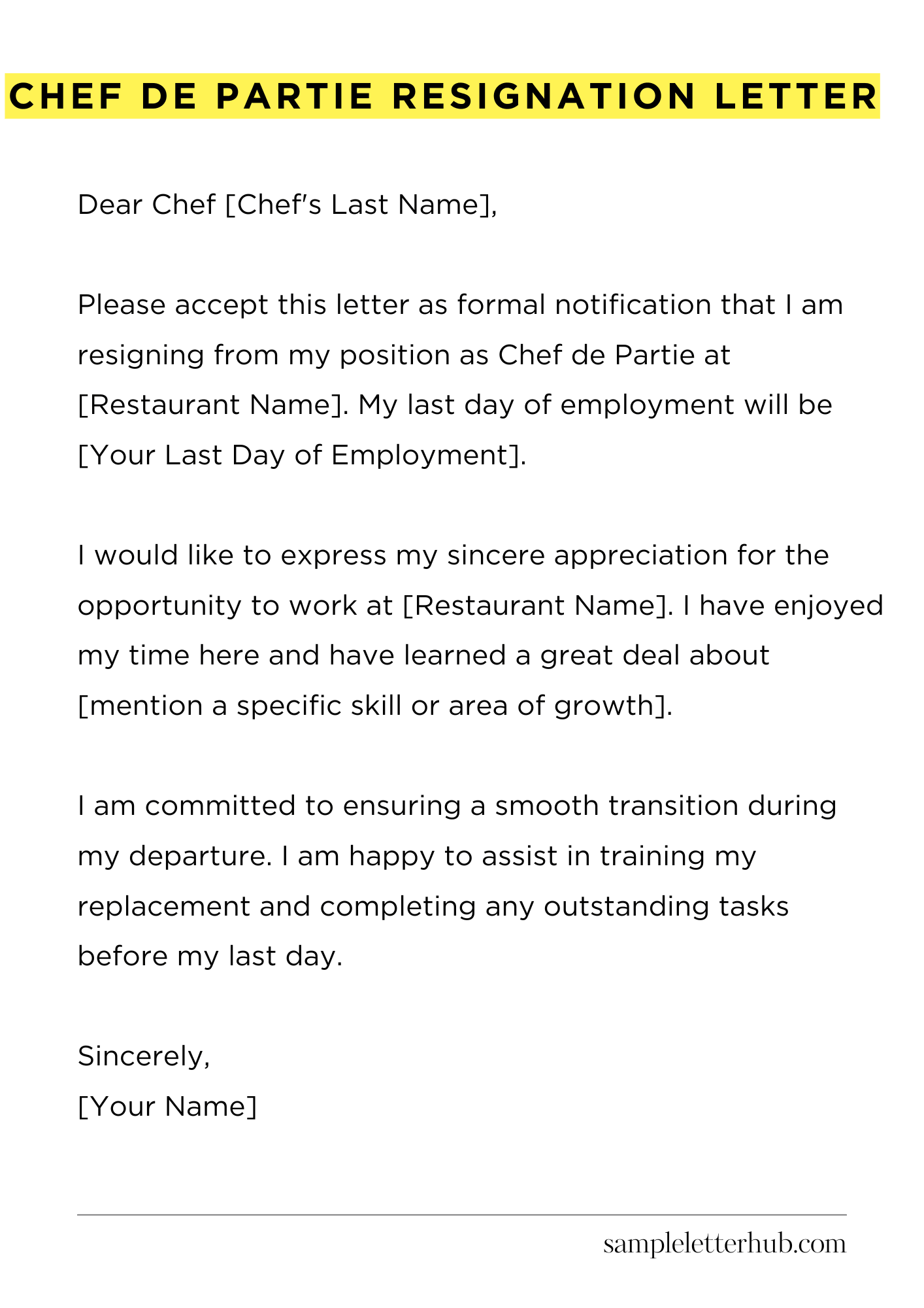 Chef De Partie Resignation Letter